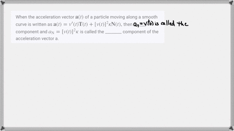 SOLVED:True or False The acceleration vector \mathbf{a}=\mathbf{a}(t) of a particle moving along ...