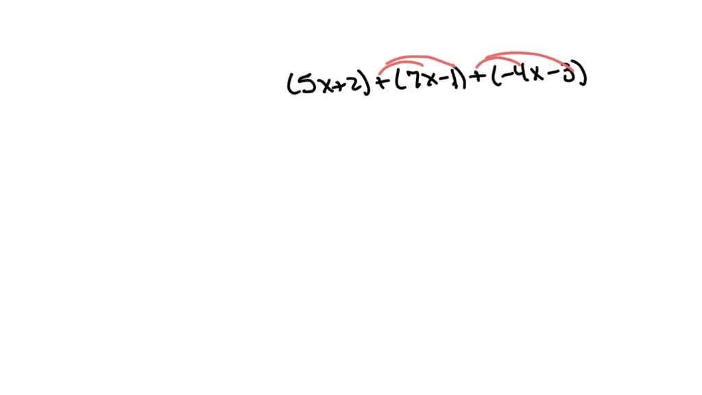 SOLVED Perform The Indicated Operations 5 X 2 7 X 1 4 X 3 