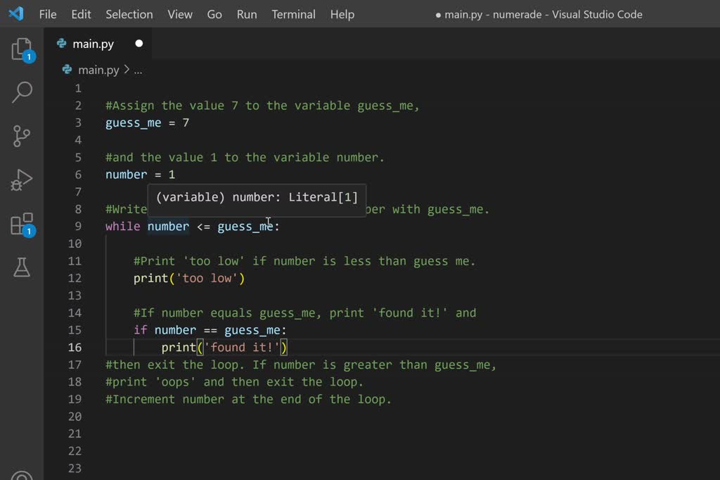 Solvedassign The Value 7 To The Variable Guessme And The Value 1 To The Variable Number Write