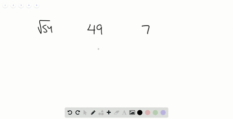 SOLVED:In the following exercises, simplify. Estimate √(54) to between two whole numbers.