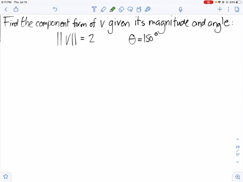 SOLVED:Find the component form of v given its magnitude and the angle it makes with the positive ...