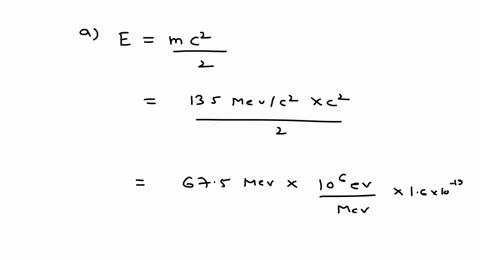 ⏩SOLVED:Suppose a neutral pion at rest decays into two identical… | Numerade