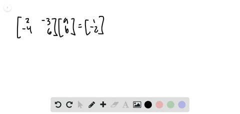 SOLVED: Solve each matrix equation. If the coefficient matrix has no ...