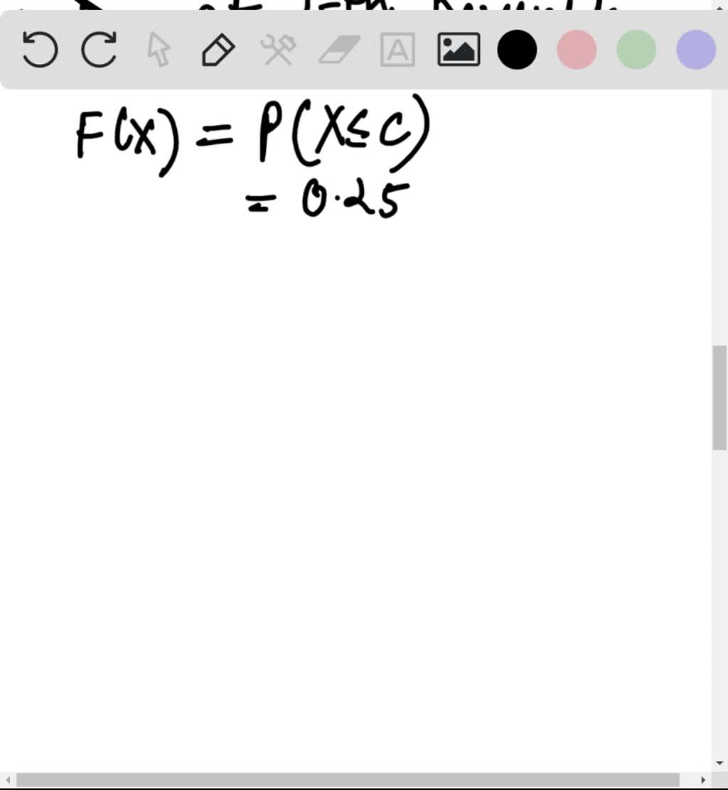 SOLVED:Find the ( a) 25 th and (b) 75th percentile values for the random variable having density ...
