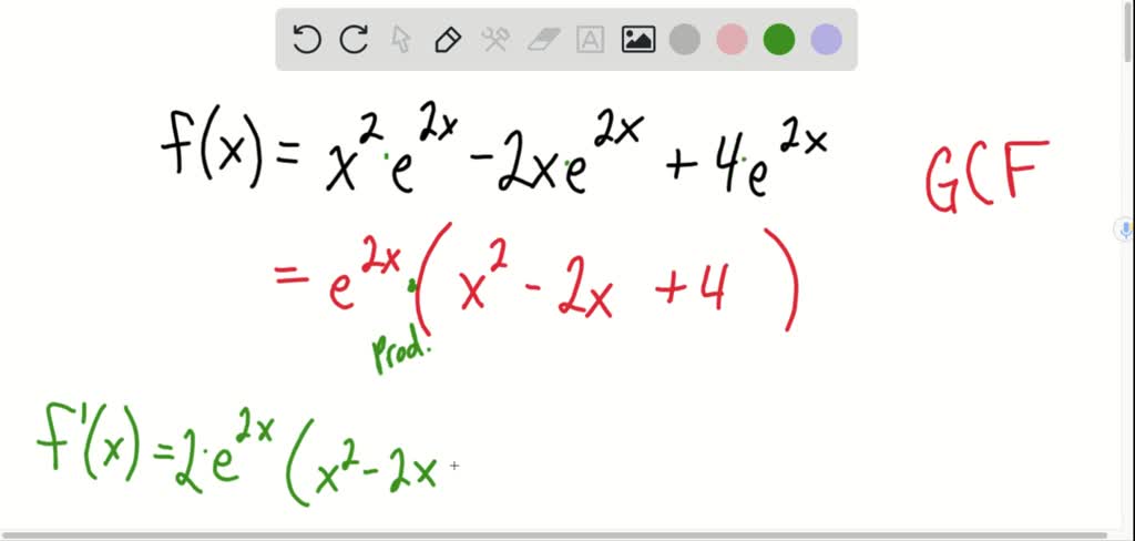 Determine the derivative. f(x)=x^2 e^2 x-2 x e^2 x+4 e^2 x | Numerade