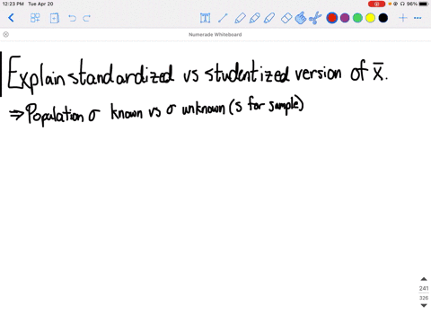 SOLVED:Explain the difference in the formulas for the standardized and studentized versions of x̅.