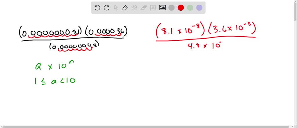 SOLVED:Use scientific notation to calculate the result in each ... SOLVED:Use scientific notation to calculate the result in each ...