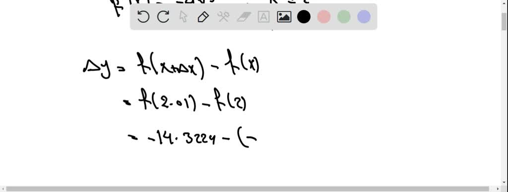 SOLVED: Calcule el incremento Δy y el cociente incremental (Δy)/(Δx) en ...