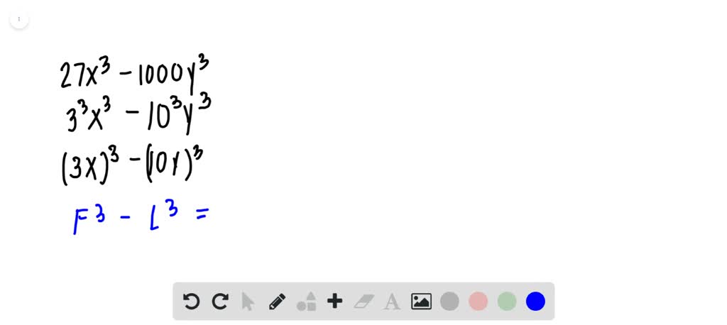 SOLVED Factor 27 X 3 125 Y 3 