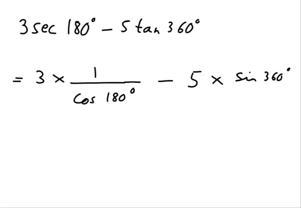 SOLVED:Use the trigonometric function values of quadrantal angles given in this section to ...