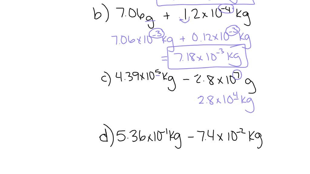 Challenge Express each answer in scientific notation in the units ...