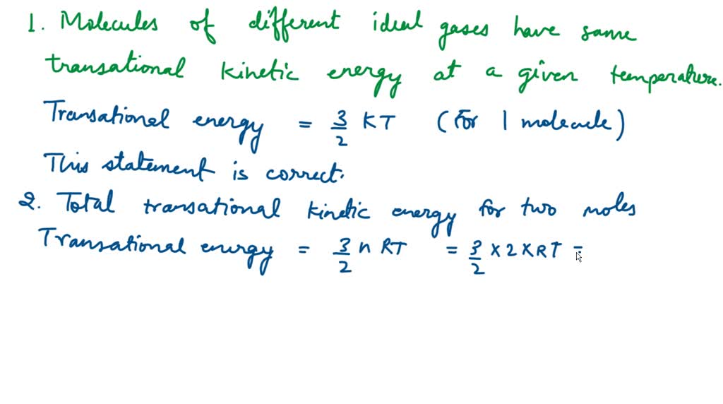 SOLVED:Consider the following statements: 1. Molecules of different ... SOLVED:Consider the following statements: 1. Molecules of different ...