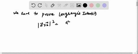 SOLVED:Prove Lagrange's identity: 𝐚 ×𝐛^2=𝐚^2𝐛^2-(𝐚 ·𝐛)^2