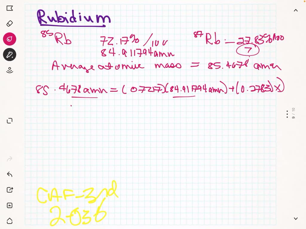 SOLVED:The element rubidium has two naturally occurring isotopes. The ...