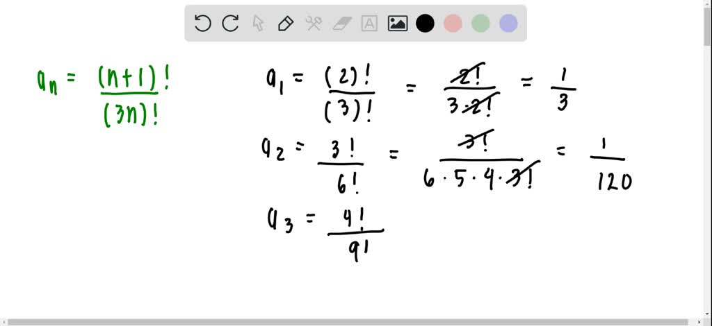 SOLVED:Write out the first four terms in each sequence.an=((n+1) !)/((3 ... SOLVED:Write out the first four terms in each sequence.an=((n+1) !)/((3 ...