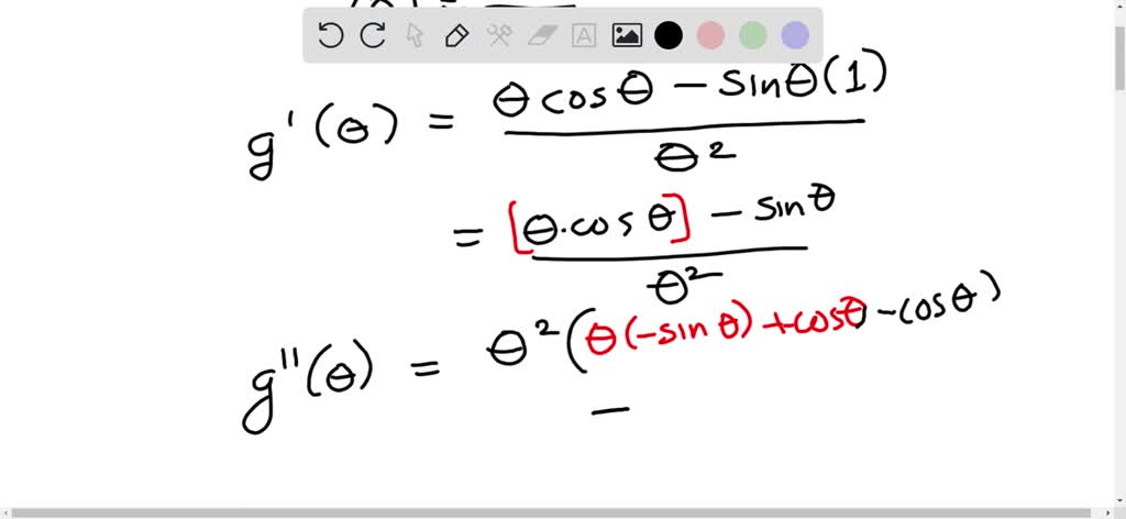 If g(θ)=(sinθ)/(θ), find g^'(θ) and g^''(θ). | Numerade