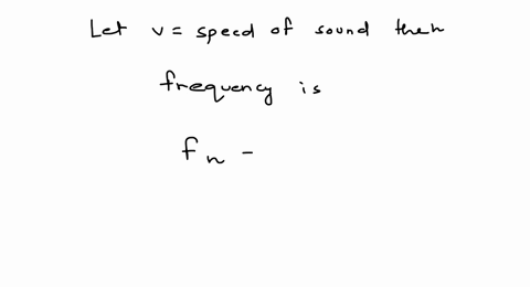SOLVED: (a) Determine the first three normal-mode frequencies for a ...