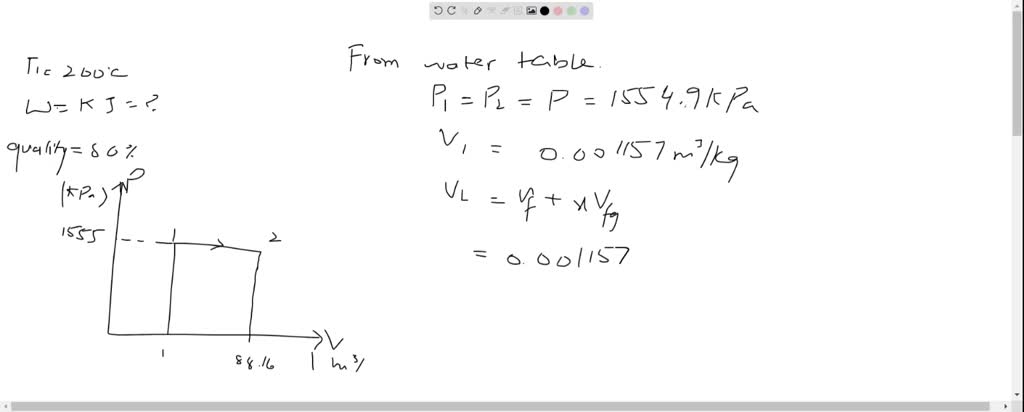 1 m^3 of saturated liquid water at 200^∘ C is expanded isothermally in a closed system until its ...