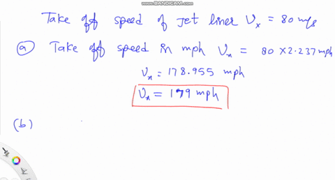 SOLVED:The takeoff speed for an Airbus A320 jetliner is 80 m / s ...