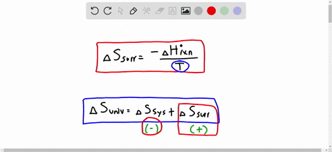 SOLVED: Without doing any calculations, determine the sign of ΔSy y and ΔS surr for each ...