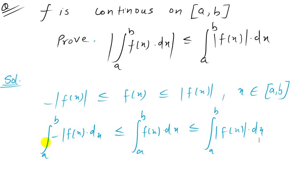 SOLVED:(The Triangle Inequality for Integrals) Suppose that the ...