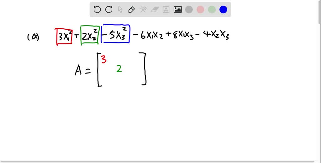 Find The Matrix Of The Quadratic Form Assume IS In SolvedLib