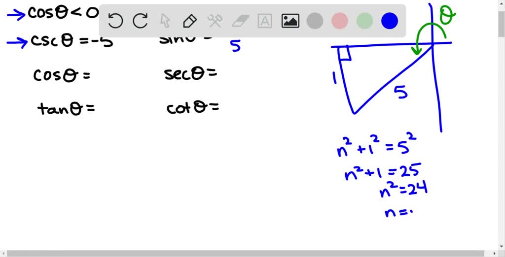 In Exercises 11 - 24, use the given values to evaluate (if possible)all six trigonometric ...