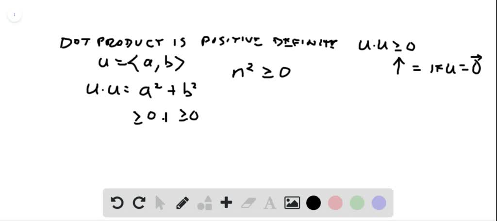 ⏩SOLVED:Dot multiplication is positive definite Show that dot… | Numerade
