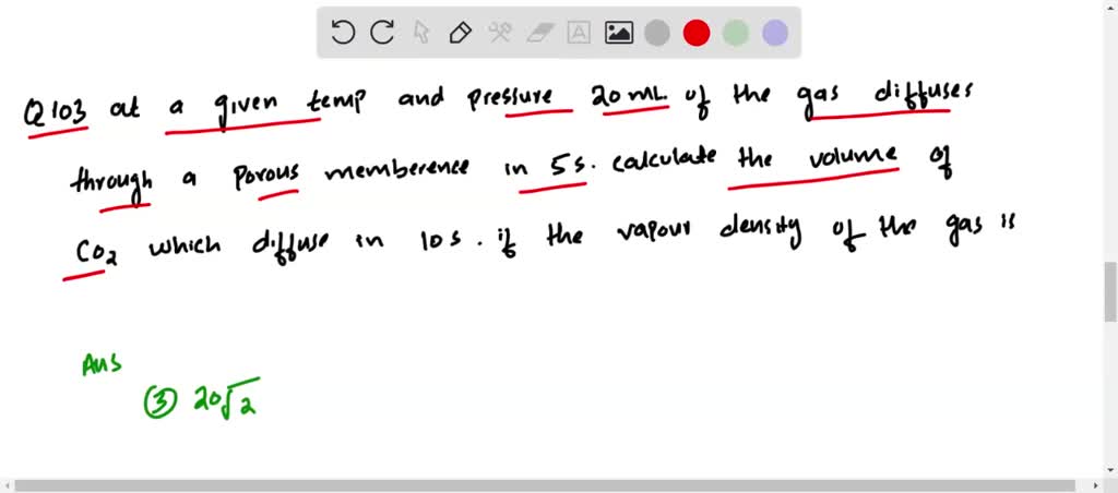At a given temperature and pressure 20 mL of the gas diffuses through a porous membranc in 5 s ...