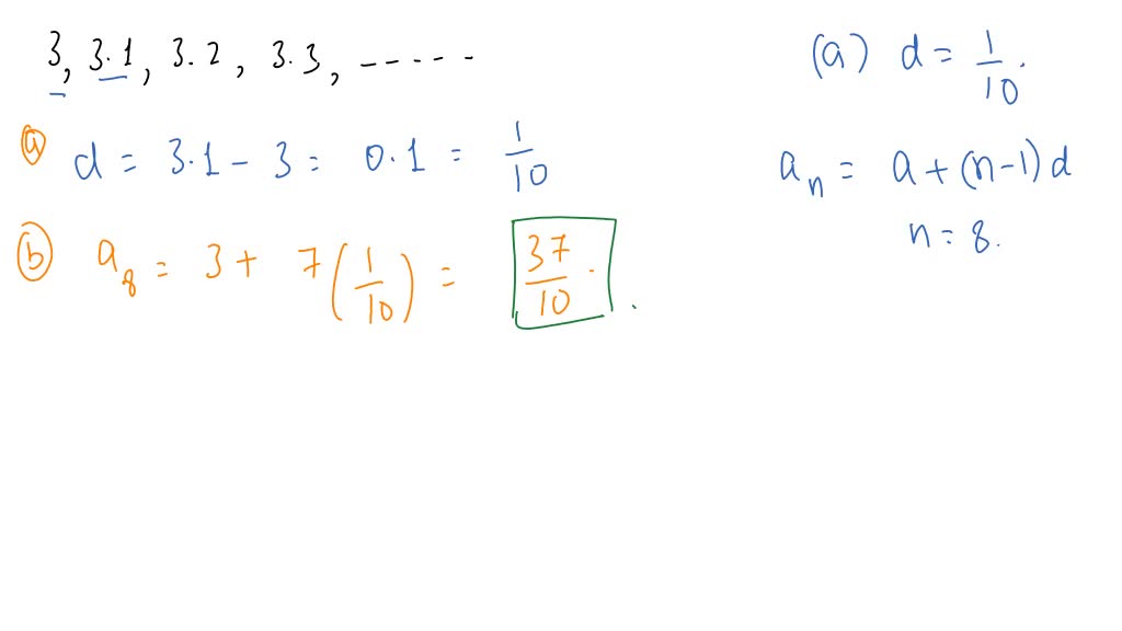 The sequences are arithmetic. Find (a) the common difference, (b) the ...