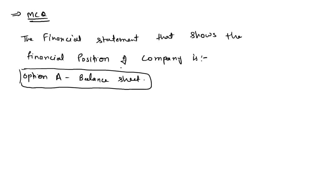 SOLVED: In analyzing a company's financial statements, which financial ...