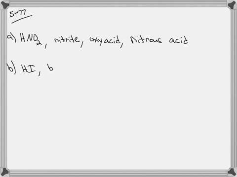 SOLVED:Determine whether each acid is a binary acid or an oxyacid and name each acid. If the ...