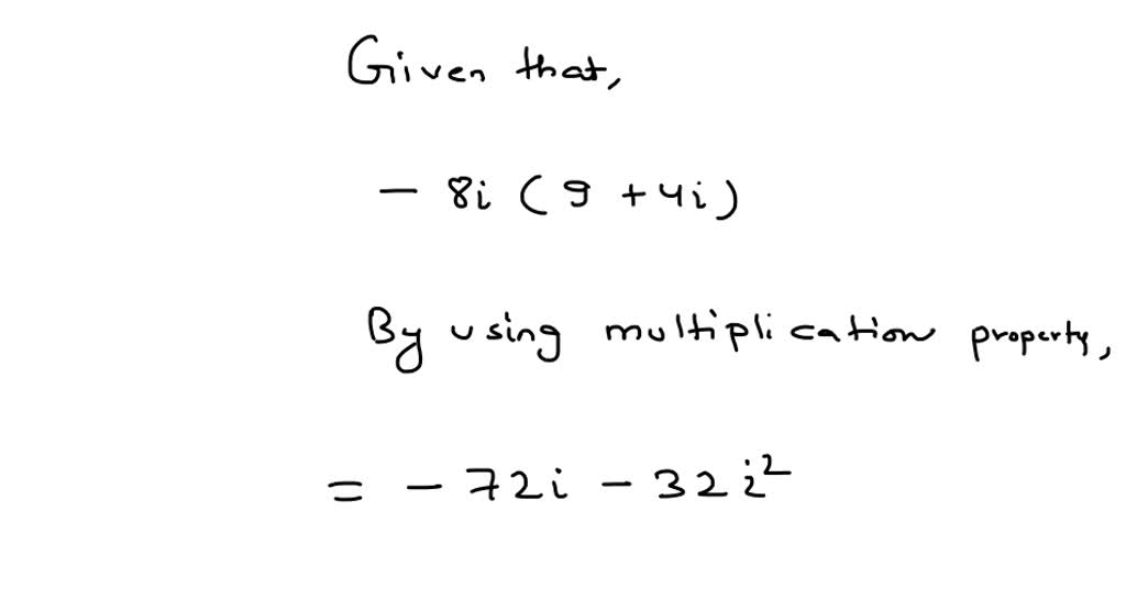 Solved Perform The Operation And Write The Result In Standard Form 8