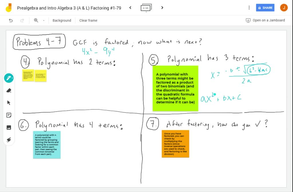 SOLVED:The first step when factoring any trinomial is to determine ...