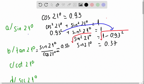 SOLVED:Given the approximation cos21^∘=0.93, use trigonometric identities to find the ...