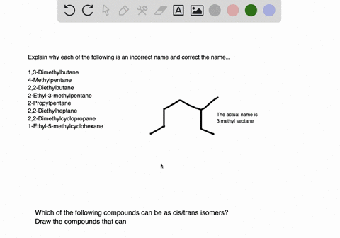 SOLVED: Explain why each of the following is an incorrect IUPAC name. Write the correct IUPAC ...