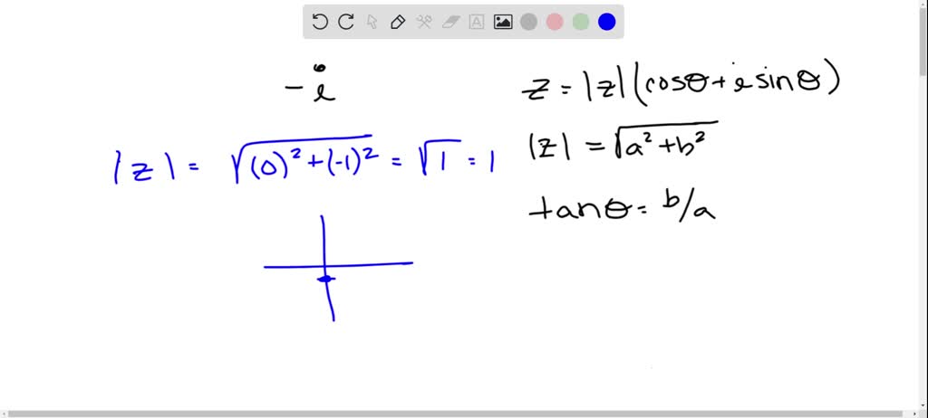 SOLVED:Write the complex number in polar form, r cis θ. -i