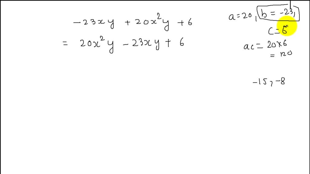 SOLVED Factor Completely 23 X Y 20 X 2 Y 2 6