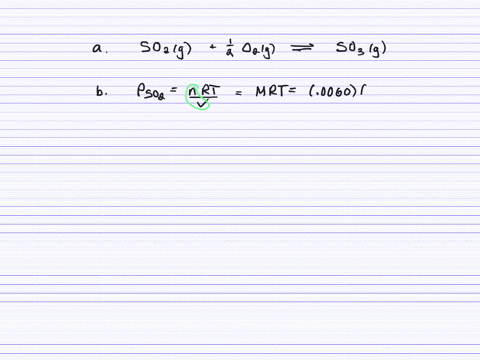 Sulfur dioxide reacts with oxygen to form sulfur trioxide. (a) Write ...