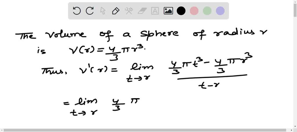 a. Find the rate of change of the volume of a sphere with respect to ...