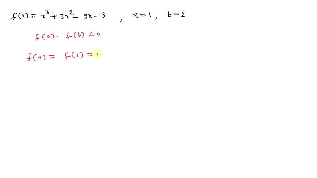 Solvedusing The Intermediate Value Theorem Determine If Possible Whether The Function F Has