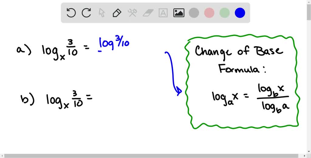 SOLVED:Exercises 7-10, rewrite the logarithm as a ratio of (a) common ...