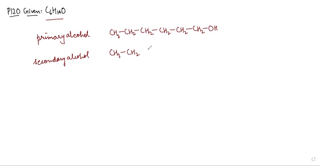 ⏩SOLVED:For the general formula C6 H14 O, draw the structures of ...