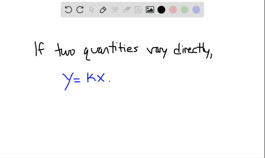 What does it mean if two quantities vary directly? | Numerade