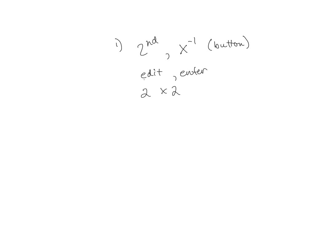 SOLVED:The matrices A, B, C, D, and E are defined as follows. In each exercise, use a graphing ...