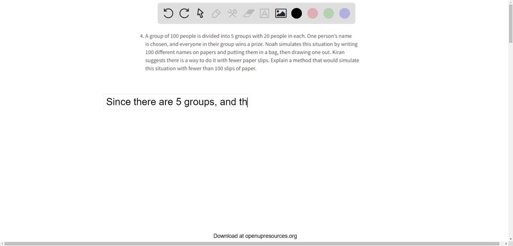 A group of 100 people is divided into 5 groups with 20 people in each ...