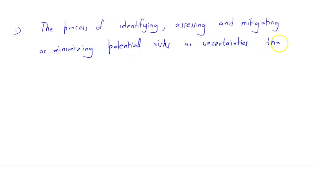 SOLVED: What is the purpose of a risk management process? | Numerade