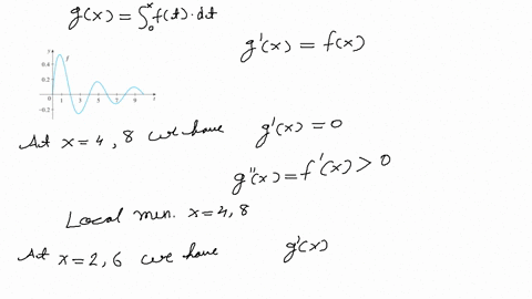 SOLVED:65-66 Let g(x)=∫0^x f(t) d t, where f is the function whose graph is shown. (a) At what ...