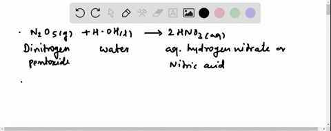 SOLVED:Water and dinitrogen pentoxide gas react to produce aqueous ...
