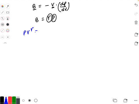 SOLVED:Show that the adiabatic bulk modulus, defined as B=-V(d p / d V), for an ideal gas is ...